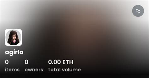 Agirla Collection Opensea