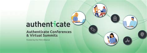 ‘authenticate Virtual Summit Focus On Europe Held By Fido Alliance Mkamerias