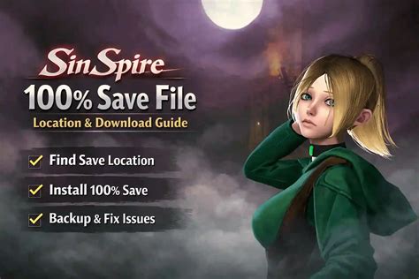 Sin Spire Save File Location 100 Save Download And Install