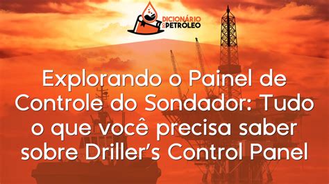 Explorando o Painel de Controle do Sondador Tudo o que você precisa