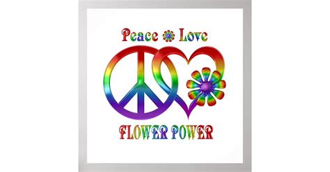 Rainbow Peace Love Flower Power Poster Zazzle