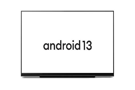 Android 13 For Tv Releases With Improved Performance
