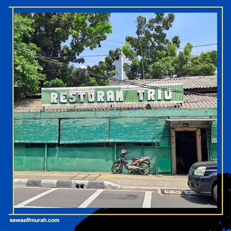 Tempat Makan Legendaris Di Jakarta Rasanya Otentik Dan Eksis Sampai