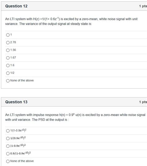 solved 1 pts question 12 an lti system with h z 1 1