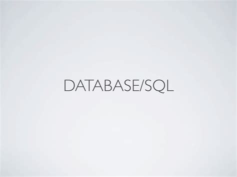 go database sql ppt
