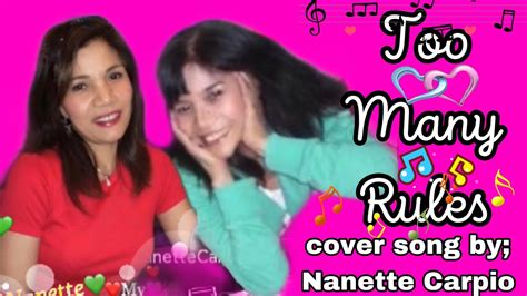Too Many Rules Cover Song By Nanette Carpio YouTube