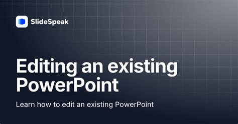 Editing An Existing Powerpoint Slidespeak Api Docs