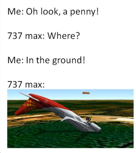 Fresh Self Made 737 Max Meme 😏 R Aviationmemes