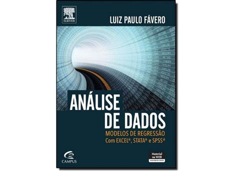Análise De Dados Modelos De Regressão Com Excel Stata E Spss