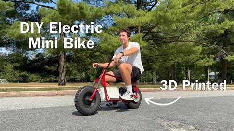 3d Printing And Diy Building A High Powered Electric Mini Bike From