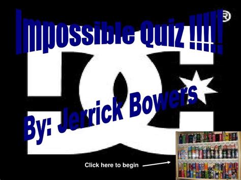 Ppt Impossible Quiz Powerpoint Presentation Free Download Id