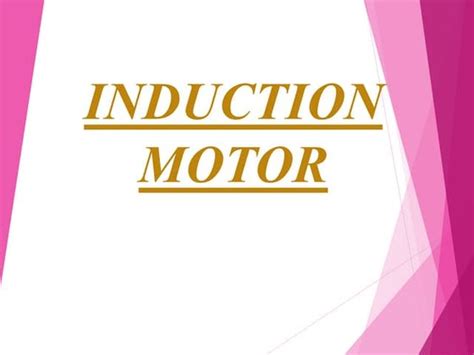 3phase Induction Motor Ppt
