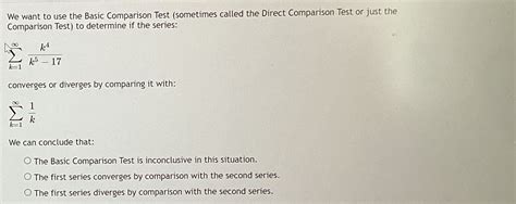 solved we want to use the basic comparison test sometimes