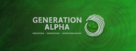 Generationalpha Education Innovation Entrepreneurship Generation