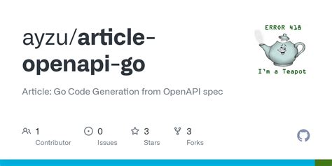 Github Ayzuarticle Openapi Go Article Go Code Generation From Openapi Spec
