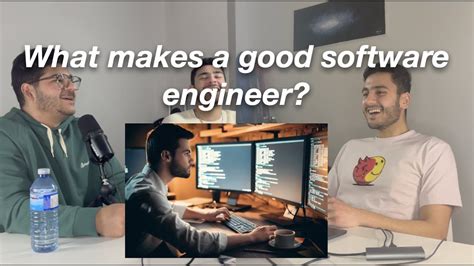 What Makes A Good Software Engineer Youtube