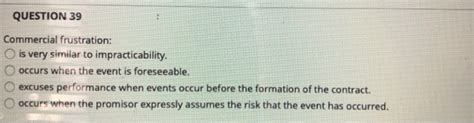 Solved Question 39 Commercial Frustration Is Very Similar