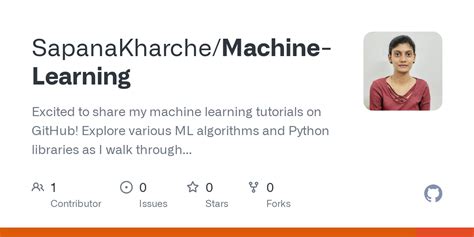 GitHub SapanaKharche Machine Learning Excited To Share My Machine