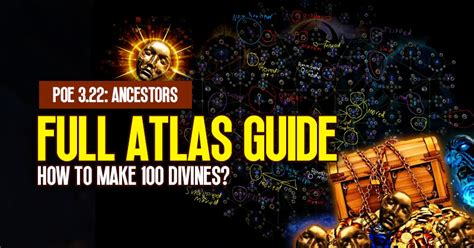POE 3 22 Full Atlas Guide How To Make 100 Divines In Ancestors