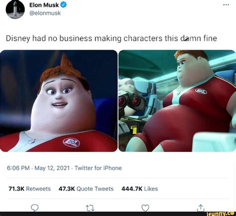 Elon Musk Disney Had No Business Making Characters This Damn Fine Pm