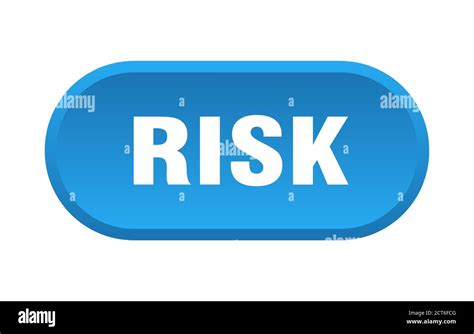 Risk Button Rounded Sign Isolated On White Background Stock Vector Image And Art Alamy