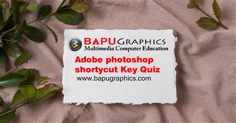 Adobe Photoshop Shortcut Key Quiz Web And Graphics Quiz