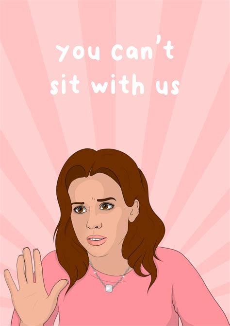 You Cant Sit With Us Mean Girls Card Thortful