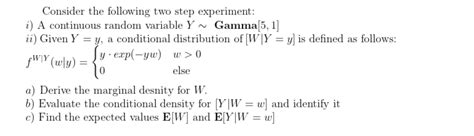 Solved Consider The Following Two Step Experiment I A Chegg
