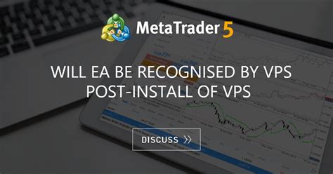 Will Ea Be Recognised By Vps Post Install Of Vps Easy Trading