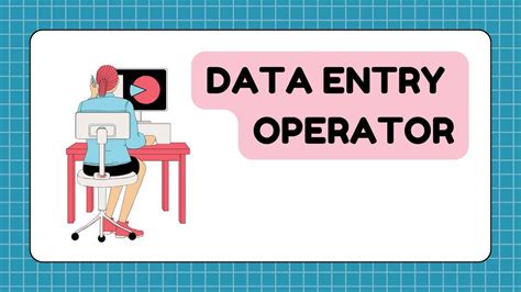 Data Entry Operator