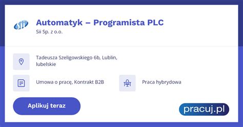 Oferta Pracy Automatyk Programista Plc Sii Sp Z Oo Lublin