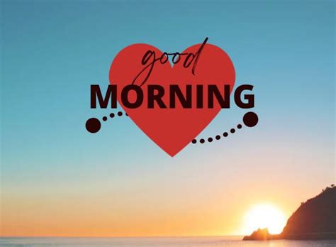 Long Good Morning Messages For Her That Touches The Heart Claraito S Blog