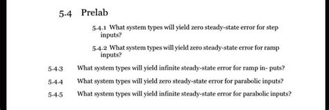 54 Prelab 541 What System Types Will Yield Zero Steady State Error For Step Inputs 542