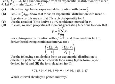 Solved Let X1x2 Xn Be A Random Sample From An Exponential