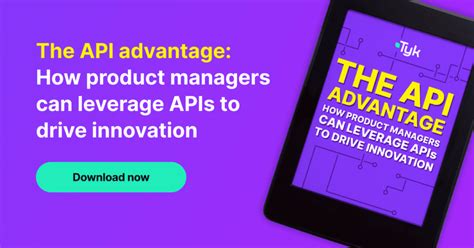 How Product Managers Can Leverage Apis To Drive Innovation Tyk