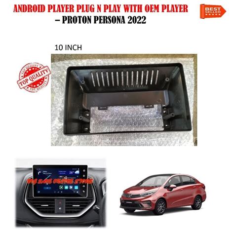 PROTON PERSONA IRIZ 2022 2023 ANDROID PLAYER 10 INCH PLUG N PLAY