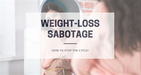 Weight Loss Sabotage Stop The Cycle Cbt Meets Fitness