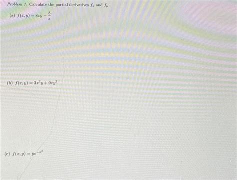 Solved Problem 1 Calculate The Partial Derivatives Fr And