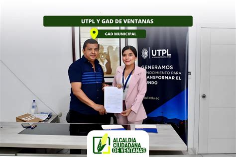 GAD De Ventanas Y UTPL Firmaron Convenio Para Otorgar Becas Gobierno