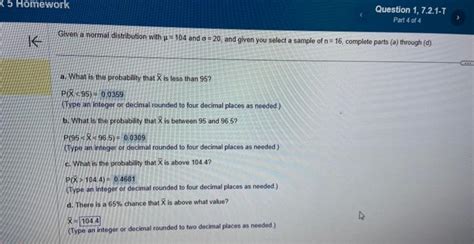 Solved Given a normal distribution with μ 104 and σ 20 and Chegg