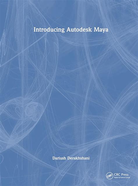 Buy Introducing Autodesk Maya Book Online At Low Prices In India Introducing Autodesk Maya