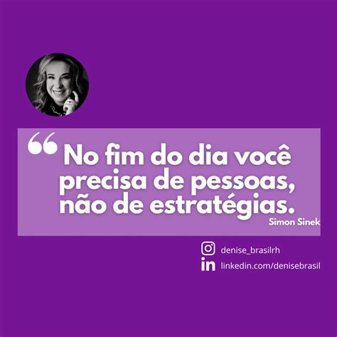 denise brasil no linkedin o que seria da estratégia se não fossem as