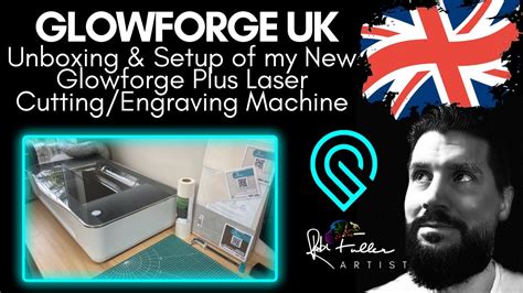Glowforge Uk Unboxing My Glowforge Plus 3d Laser Cutter And Engraver