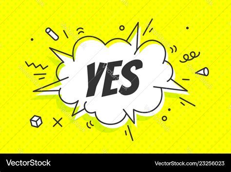 Yes Speech Bubble Banner Speech Bubble Poster Vector Image