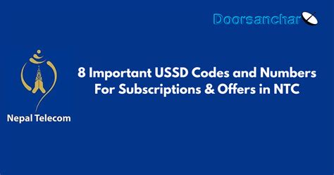Important USSD Codes And Numbers For Subscriptions Offers In NTC