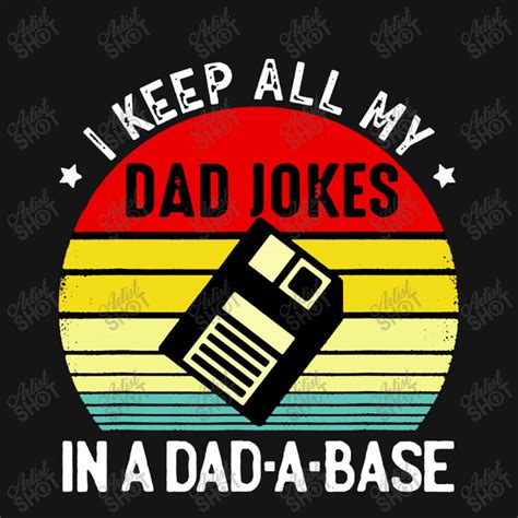 I Keep All My Dad Jokes In A Dad A Base Dad Jokes Mesh Cap By Colla