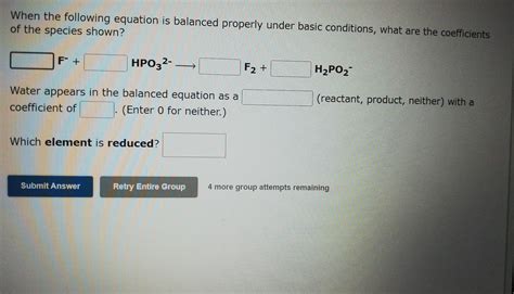 Solved When The Following Skeletal Equation Is Balanced Chegg