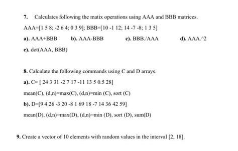 Solved 7 Calculates Following The Matix Operations Using