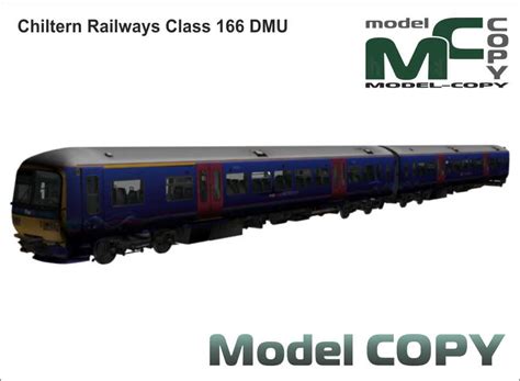 Chiltern Railways Class 166 Dmu 3d Model Model Copy Pro Engineer