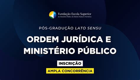 Processo Seletivo Ampla ConcorrÊncia Especialização Ordem Jurídica E